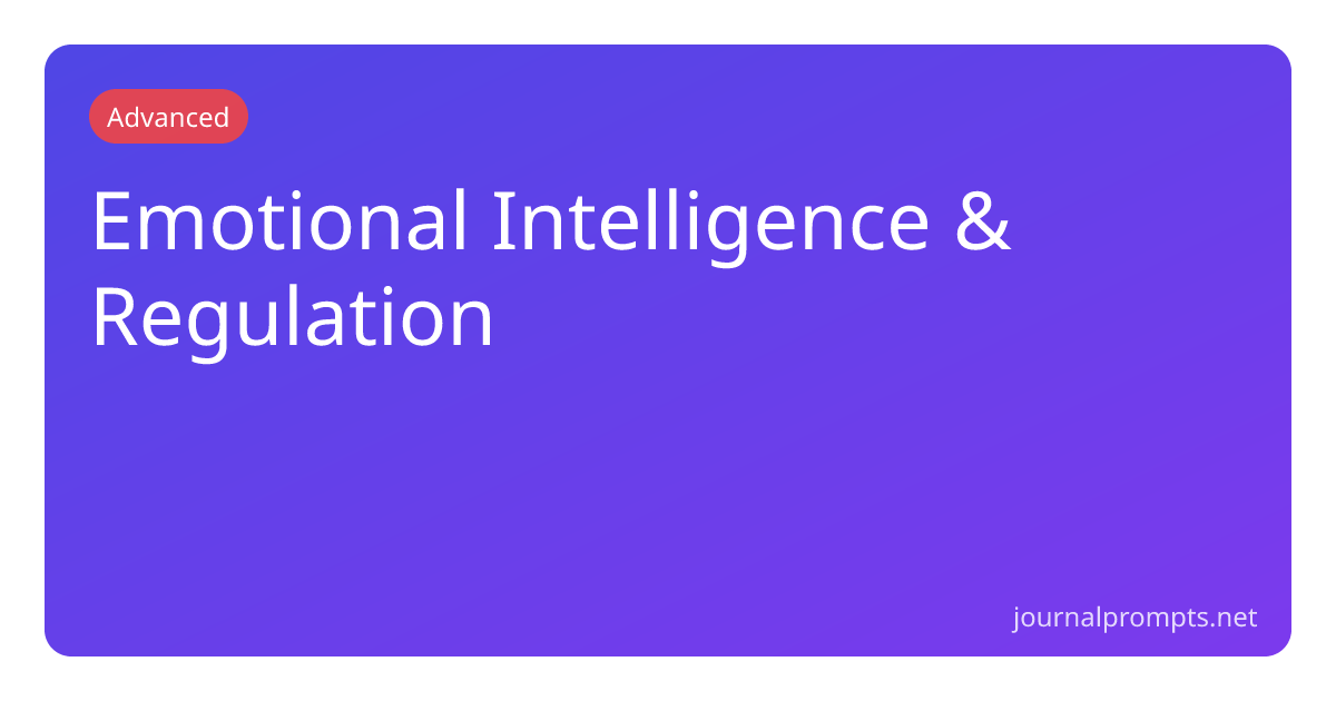 Emotional Intelligence & Regulation - Journaling Pathway ...